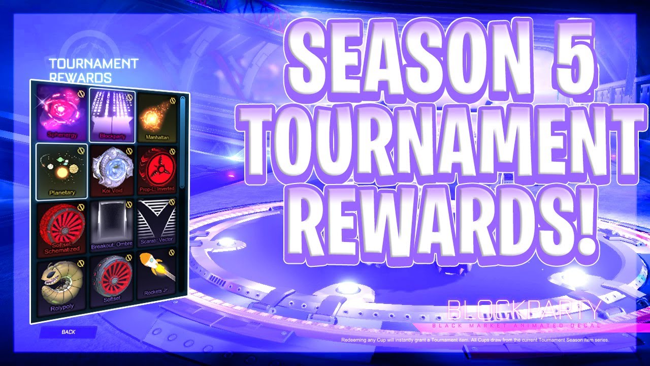 *NEW* Season 5 Tournament Rewards Showcase! (Rocket League Season 5 ...