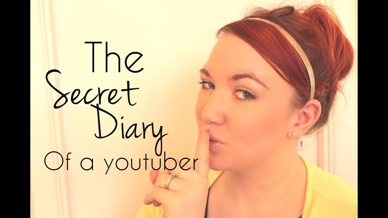 The Secret Diary Of A Youtuber Tag! - YouTube
