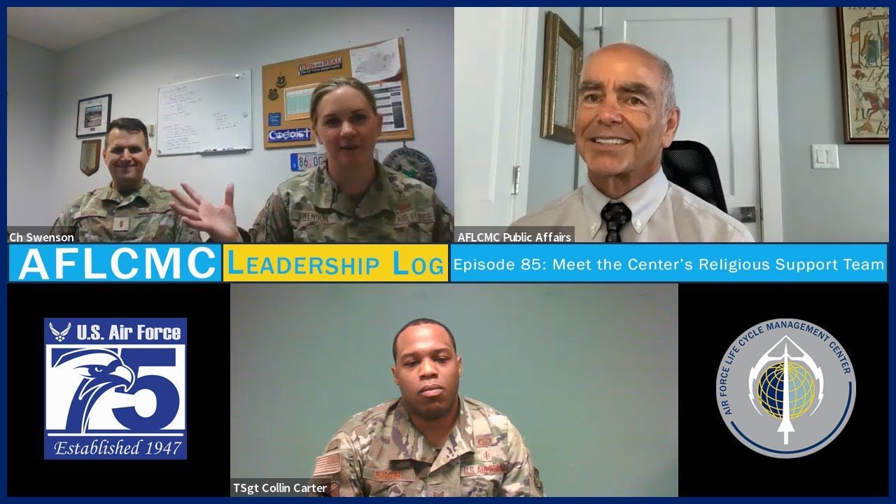 AFLCMC Leadership Log Episode 85: Meet the Center's Religious Support ...