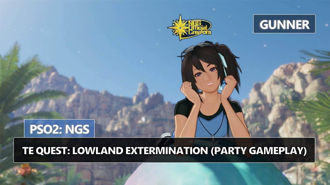 PSO2: NGS - Time Extension Quests: Lowland Extermination - Party ...