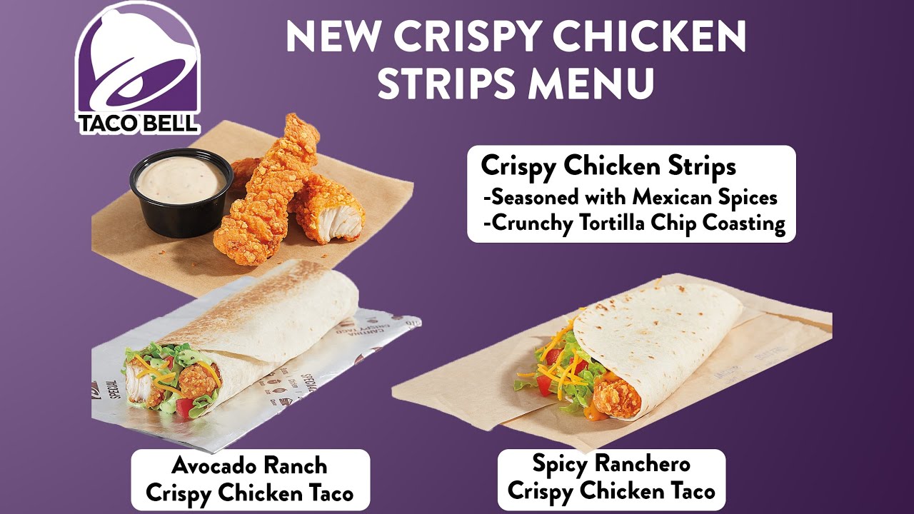 A Look at the New Taco Bell Crispy Chicken Strips Test Menu #tacobell # ...