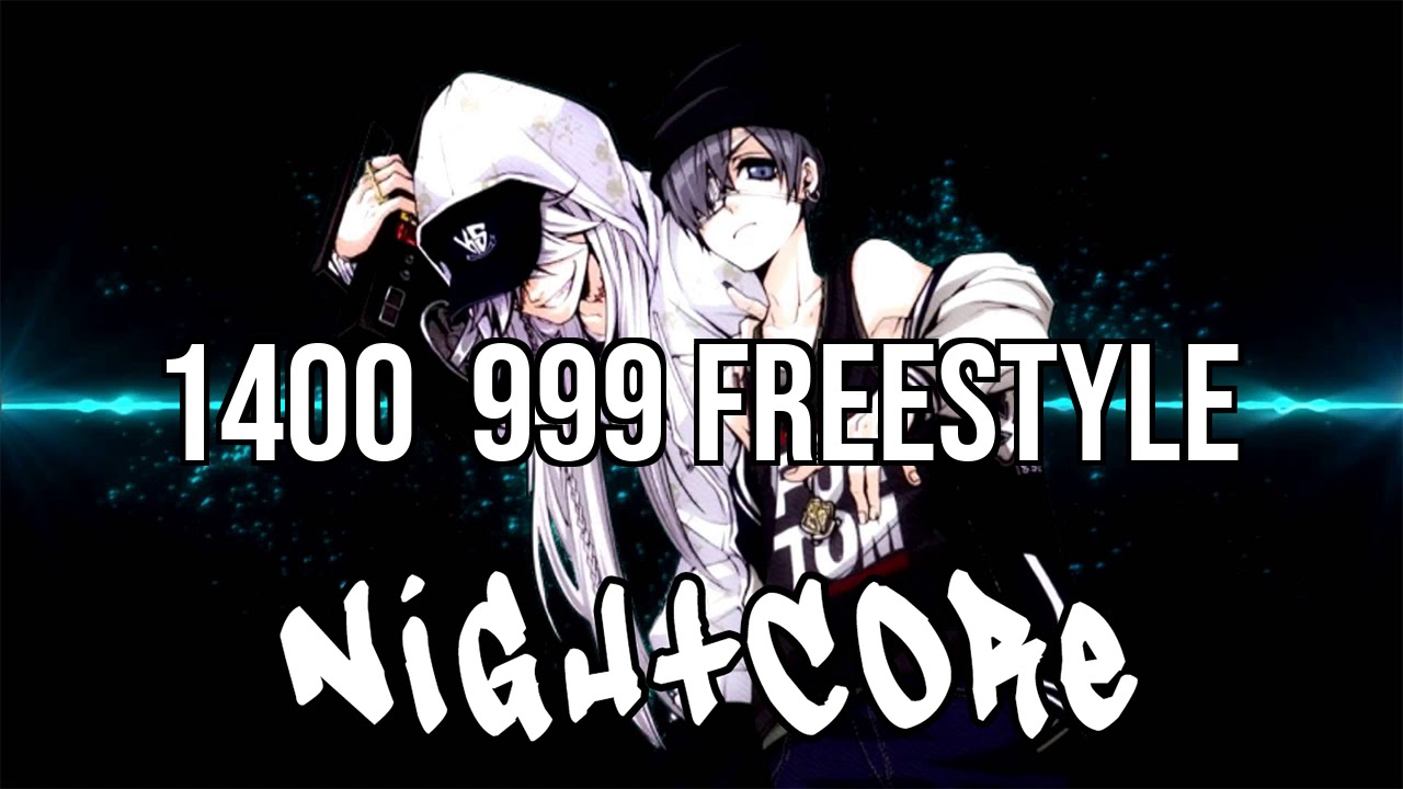 (NIGHTCORE) 1400 / 999 Freestyle - Trippie Redd, Juice WRLD - YouTube