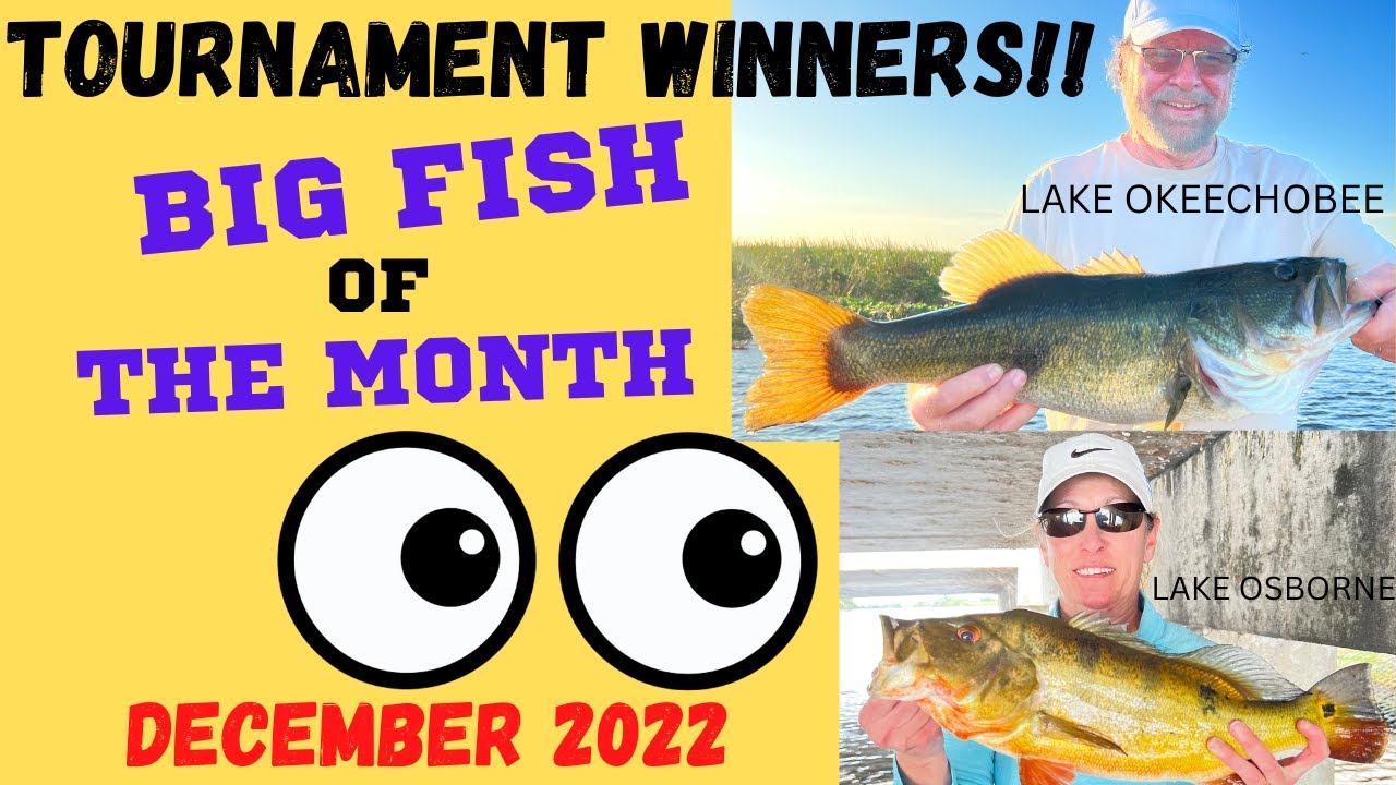 BIG FISH WINNERS FOR THE MONTH OF DECEMBER 2022 ARE!!! - YouTube