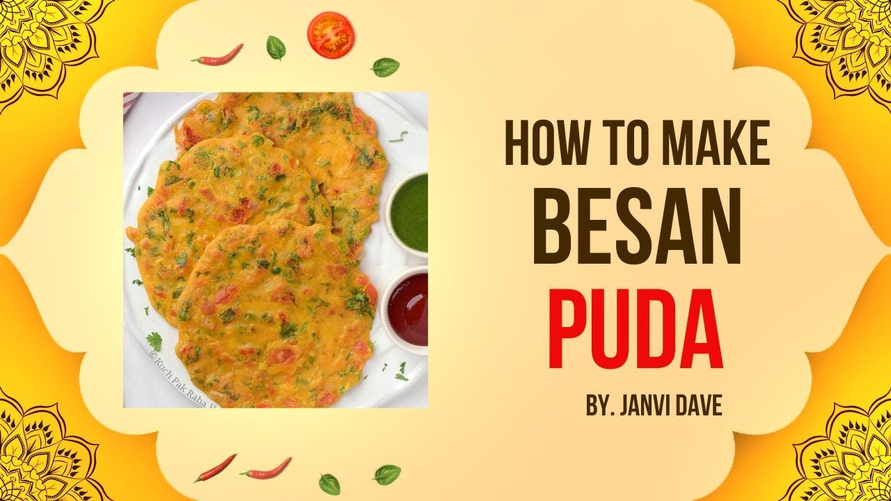 BESAN NA PUDA RECIPE / બેસન ના પુડા રેસીપી - YouTube