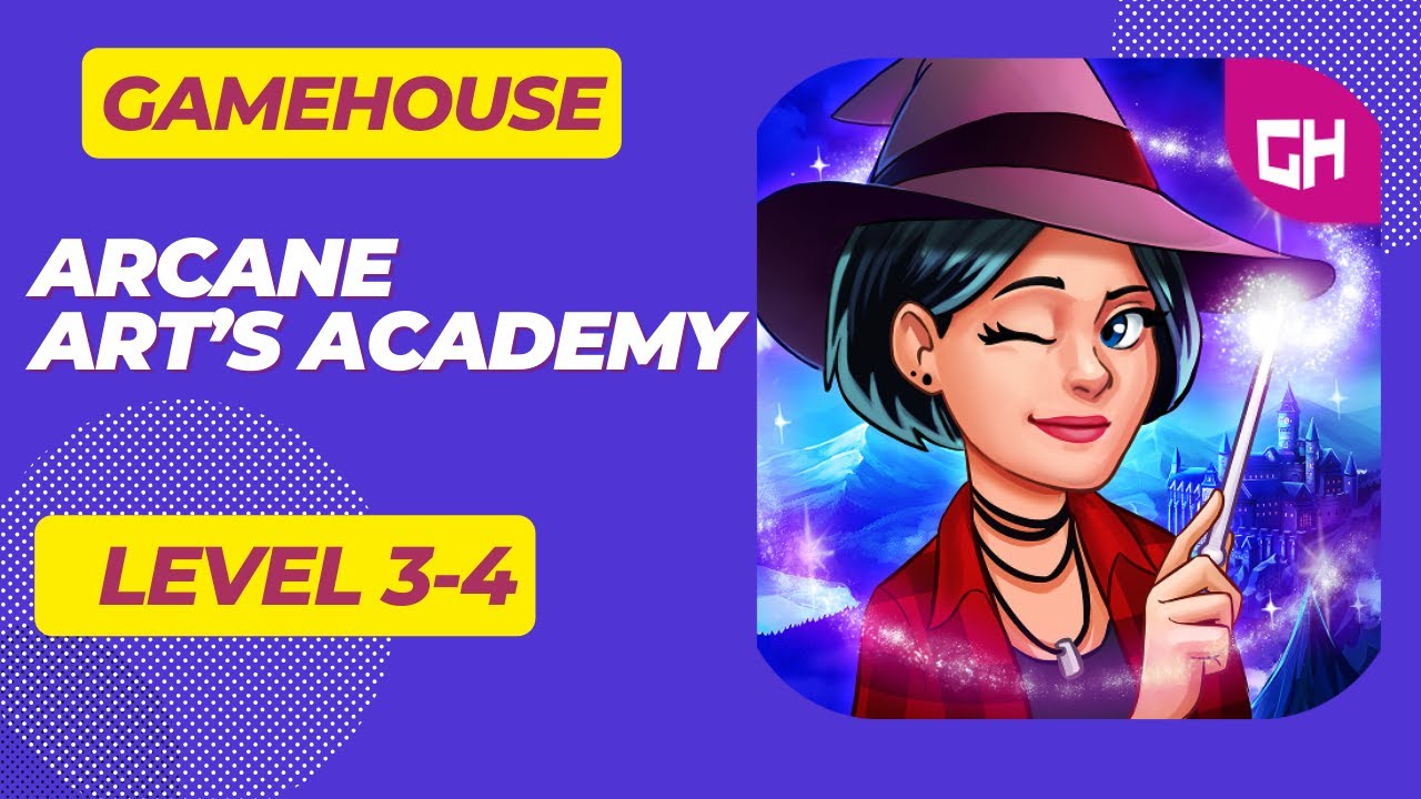 GameHouse Arcane Art’s Academy Level 3-4 - YouTube