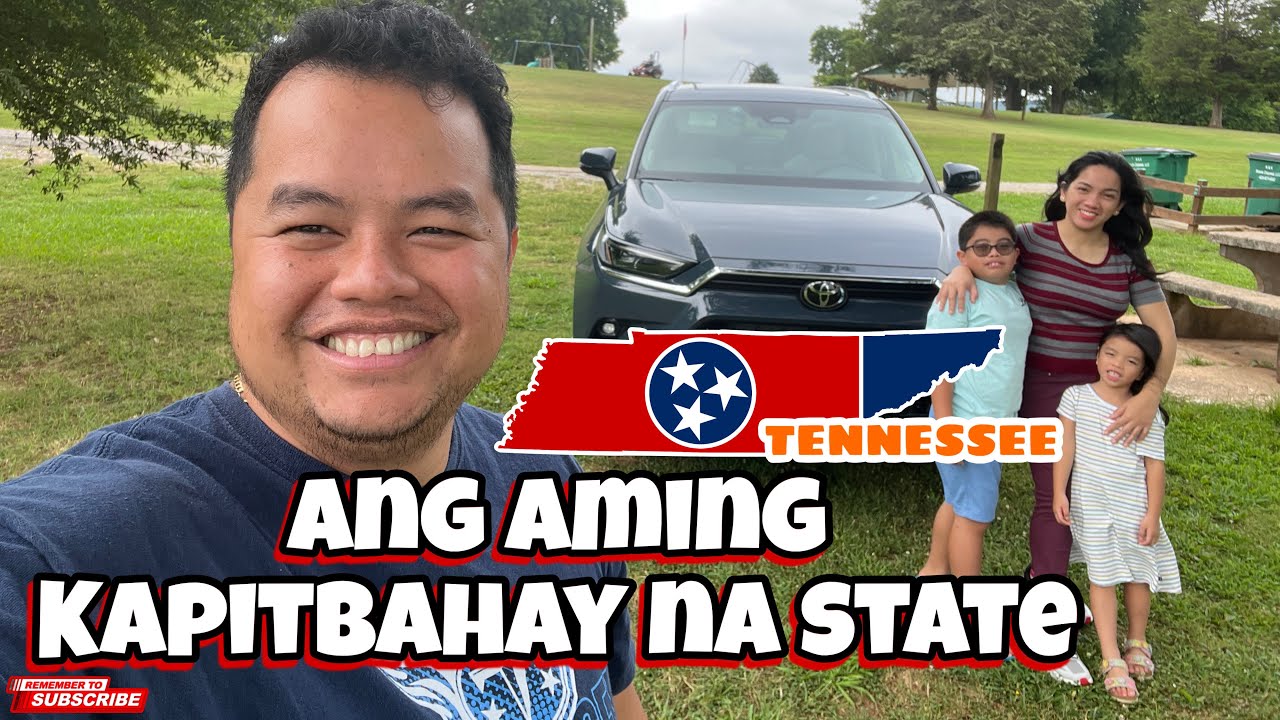 TENNESSEE, ANG AMING KAPITBAHAY | FILIPINO FAMILY IN USA | USRN 🇵🇭🇺🇸 ...