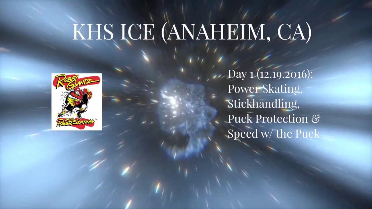 Day 1 at the Robby Glantz Power Skating Clinic at KHS Ice (Anaheim, CA ...