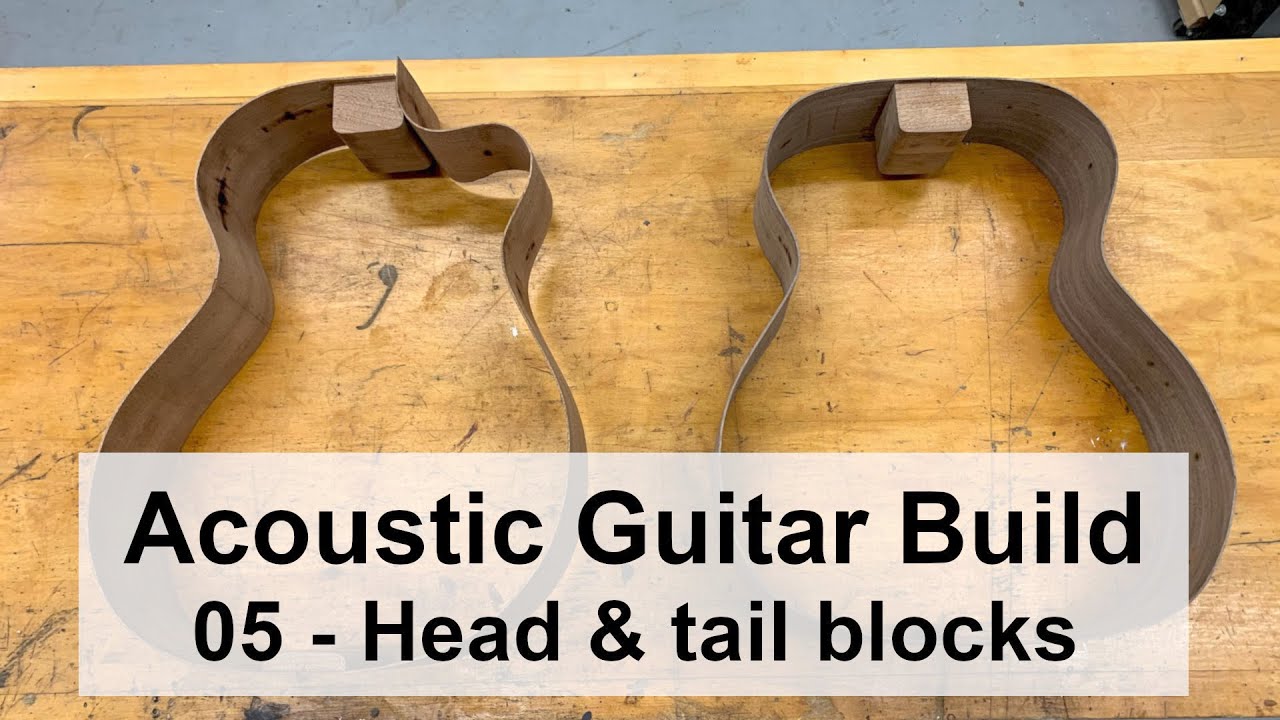 Acoustic guitar build - Part 5 - Head & Tail blocks - YouTube