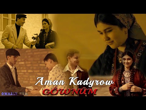 Aman Kadyrow | Göwnüm | 2023 Türkmen Klipler