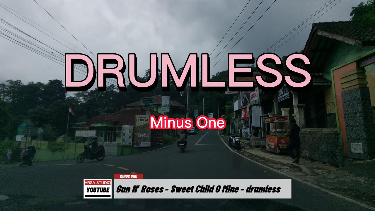 DRUMLESS II Minus One II Gun N' Roses || Sweet Child O' Mine - YouTube