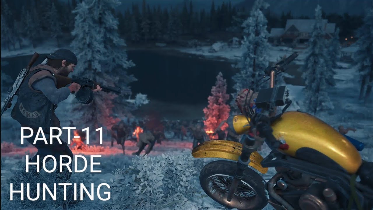 Part-11 DAYS GONE Ps5 HORDE HUNTING N EXTRAS, LIVE No Commentary ...