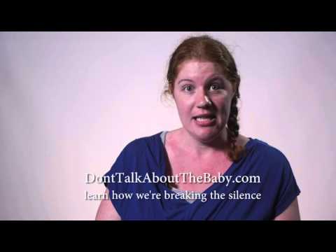 Ashley's Multiple Stillbirth Story- Don't Talk About the Baby Documentary