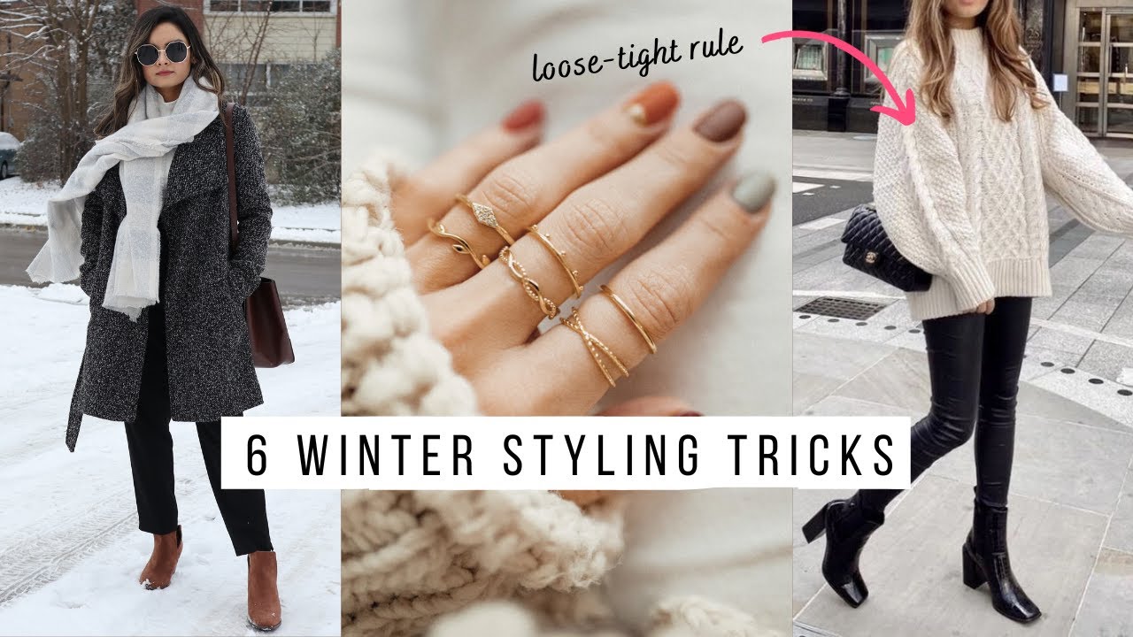 Winter Styling Tips Nobody Tells You | 6 Fundamentals - YouTube