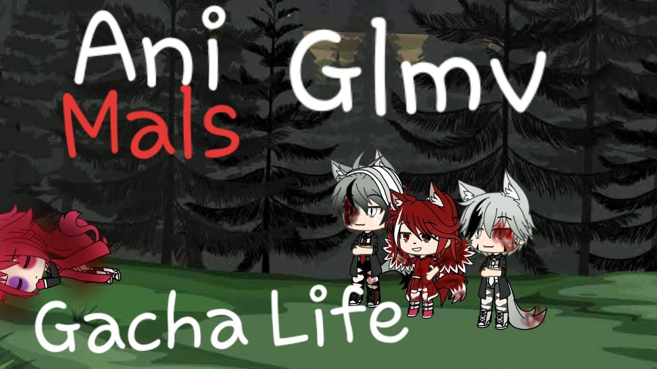 [OLD]꧁🐺𝙰𝚗𝚒𝚖𝚊𝚕𝚜|$𝙶𝚕𝚖𝚟$|Gacha Life🐺꧂ - YouTube Music