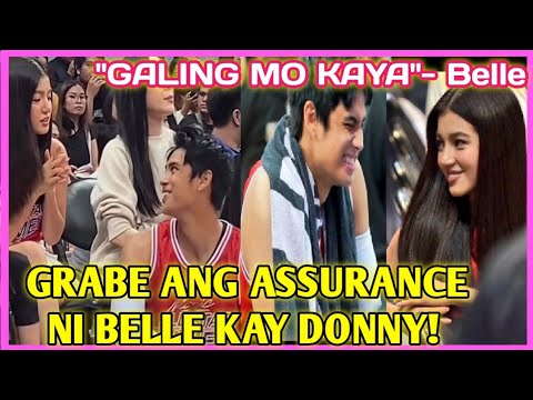 BELLE Ganito Kalaki ang ASSURANCE kay DONNY! Happy ng Puso ni NATO ...