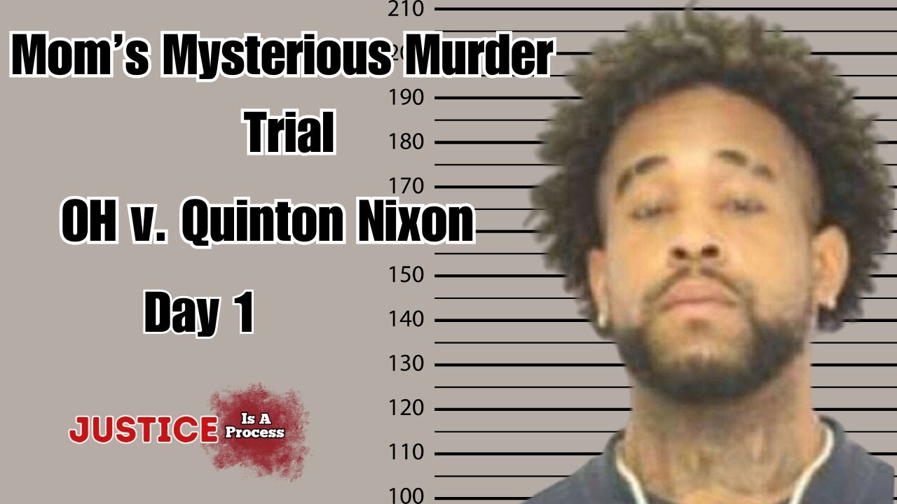 LIVE: Mom's Mysterious Murder Trial — OH v. Quinton Nixon — Day 1 - YouTube