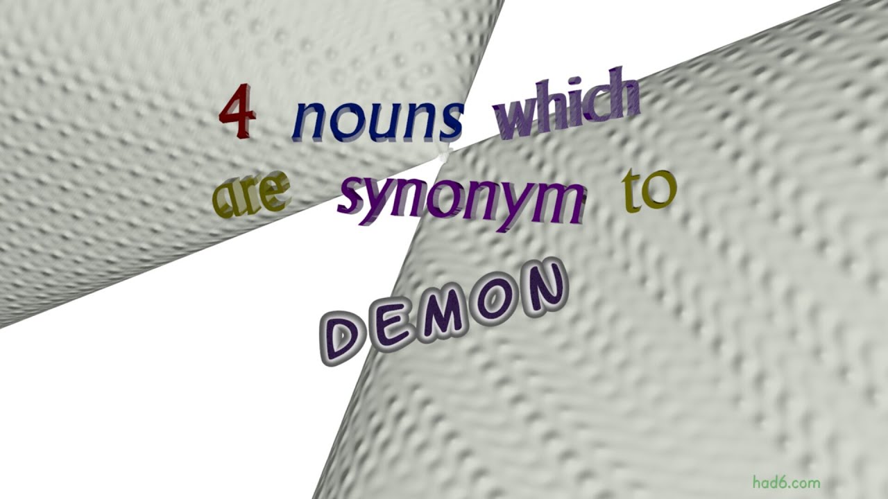 demon - 8 nouns synonym of demon (sentence examples) - YouTube