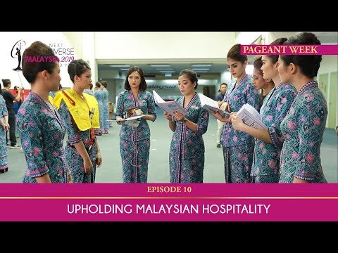 The Next Miss Universe Malaysia 2019 x Pageant Week | Upholding Malaysian Hospitality