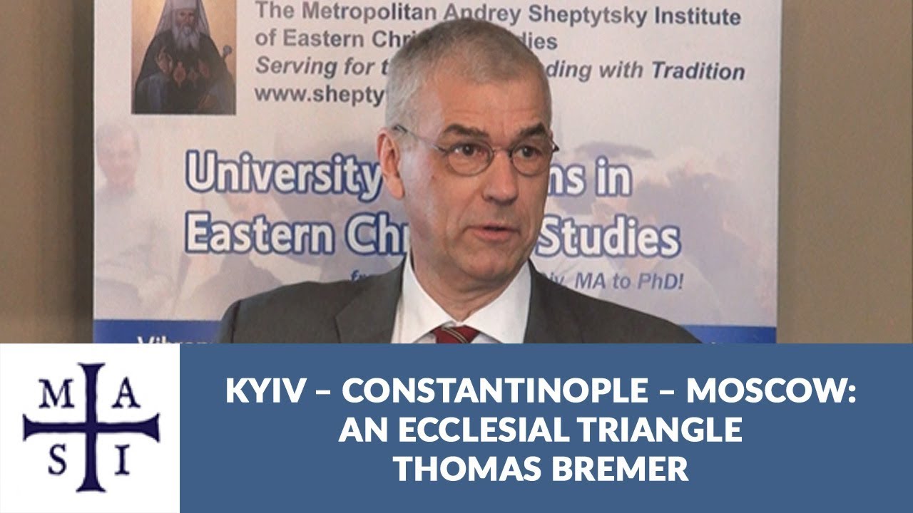 Kyiv – Constantinople – Moscow An Ecclesial Triangle, Thomas Bremer ...