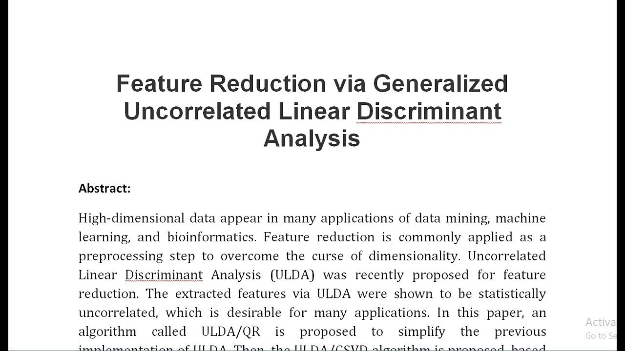 Feature Reduction via Generalized Uncorrelated Linear Discriminant Analysis - YouTube