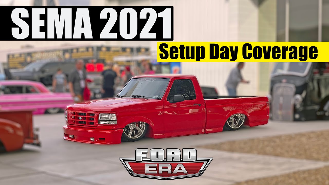 SEMA 2021 - Setup Day Coverage with Ford Era - YouTube