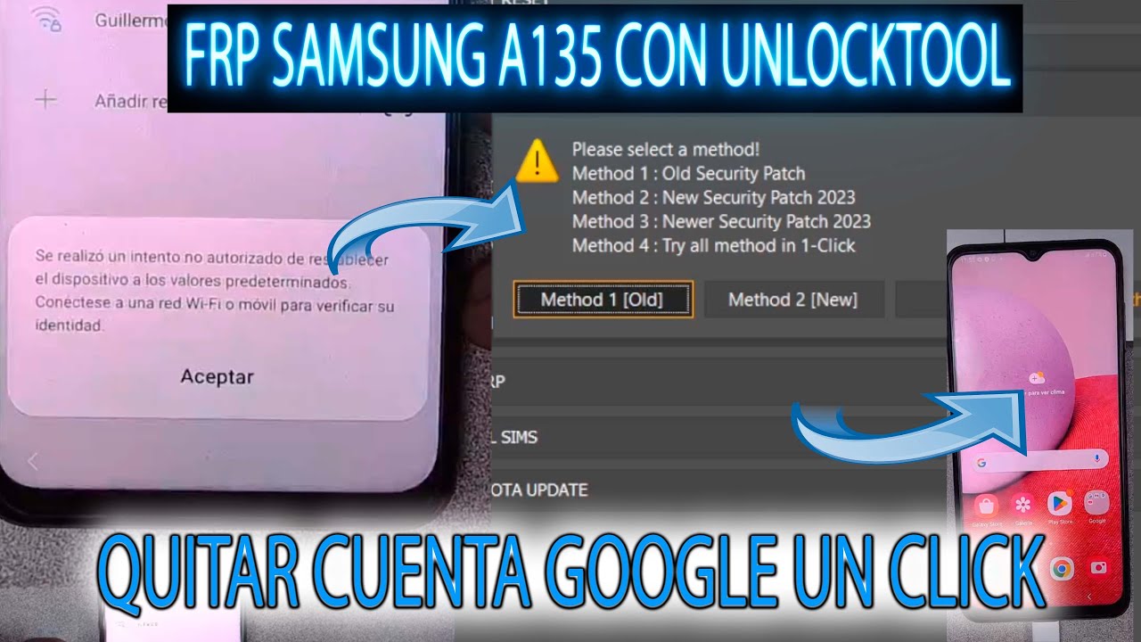 FRP SAMSUNG A13 QUITAR CUENTA GOOGLE CON UNLOCKTOOL ULTIMA SEGURIDAD ...