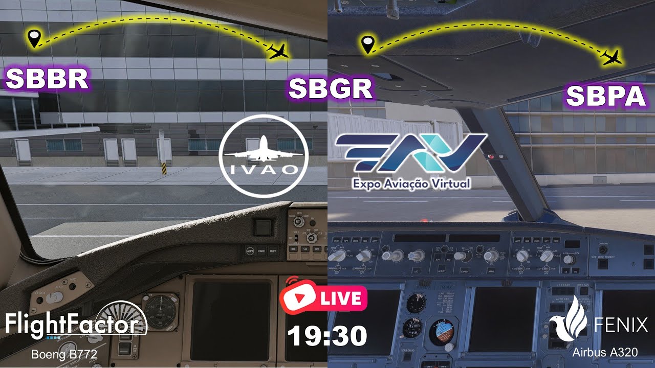 LIVE [IVAO] SBBR - SBGR B772 Xplane 12 | SBGR - SBPA A320 Flight ...