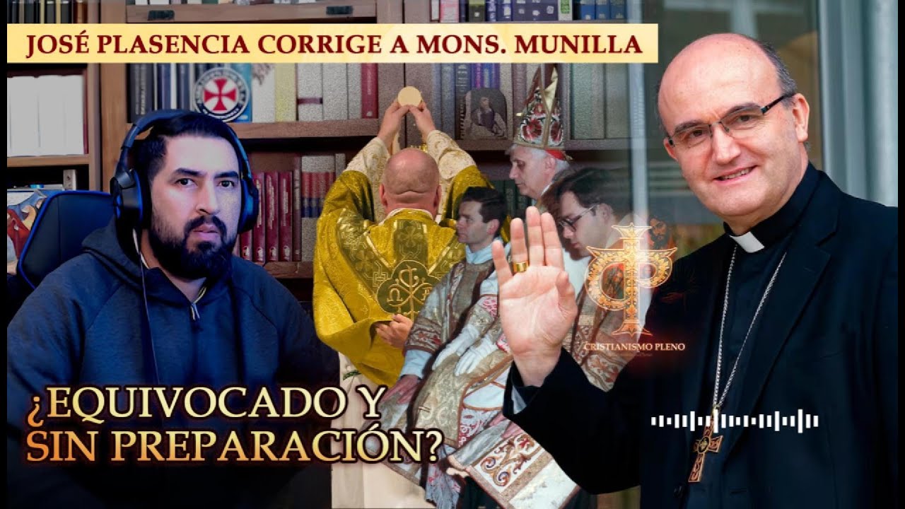 🚨¿Equivocado y sin preparación?: José Plasencia CORRIGE Mons. Munilla ...