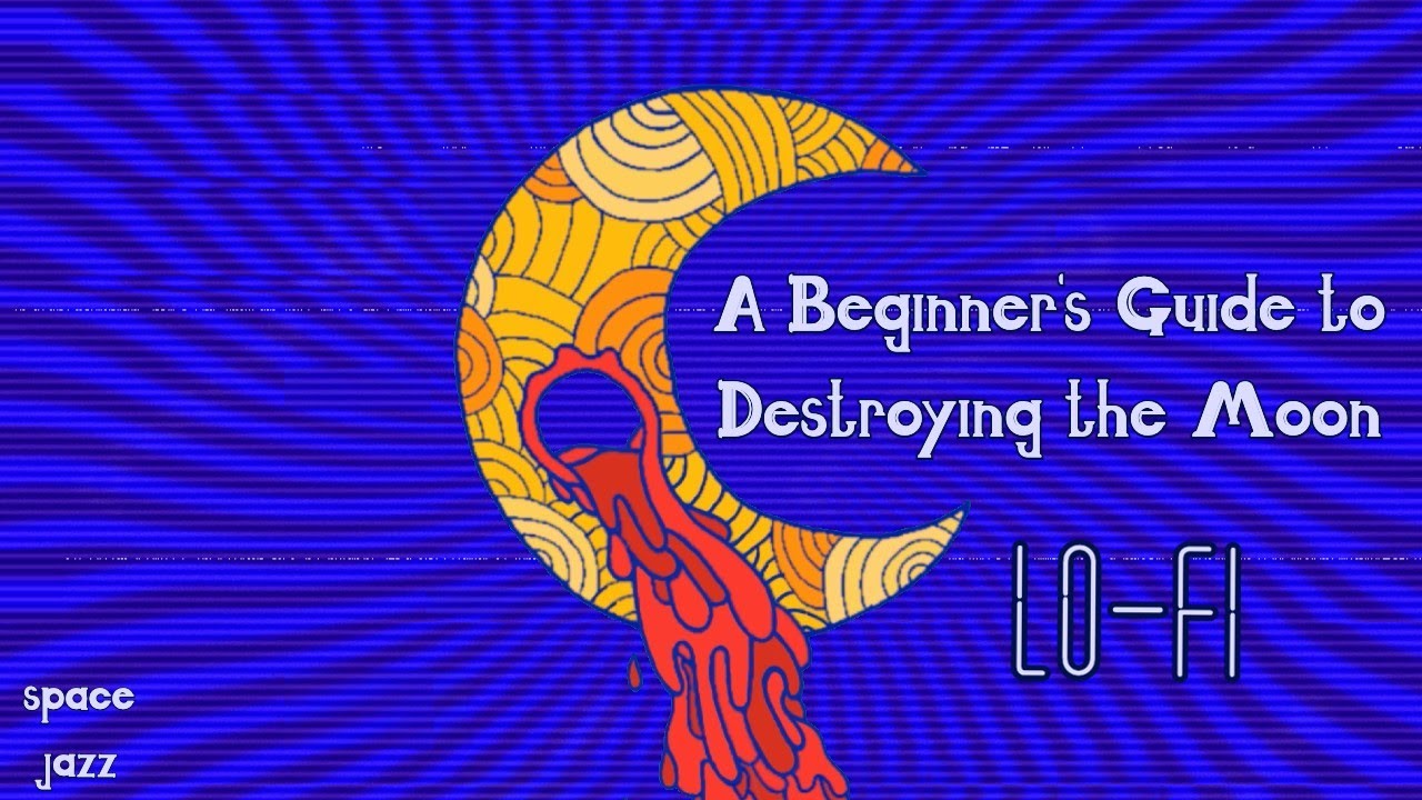 a beginner's guide to destroying the moon ~ foster the people lofi ...
