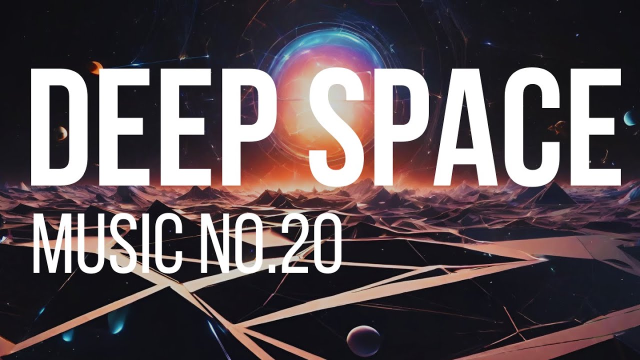 Deep Space Music: Ultimate Healing Ambience for Relaxation, Meditation ...