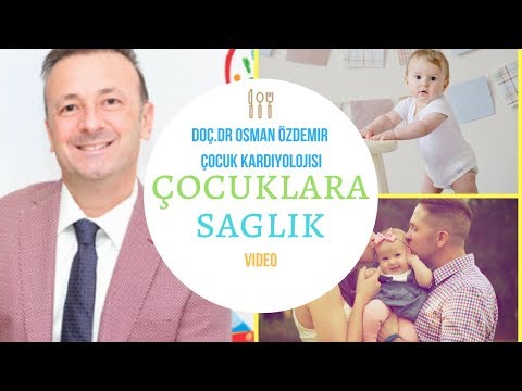 ÇOCUKLARDA GÖRÜLEN RİTİM BOZUKLUĞU NEDİR - DOÇ. DR. OSMAN ÖZDEMİR