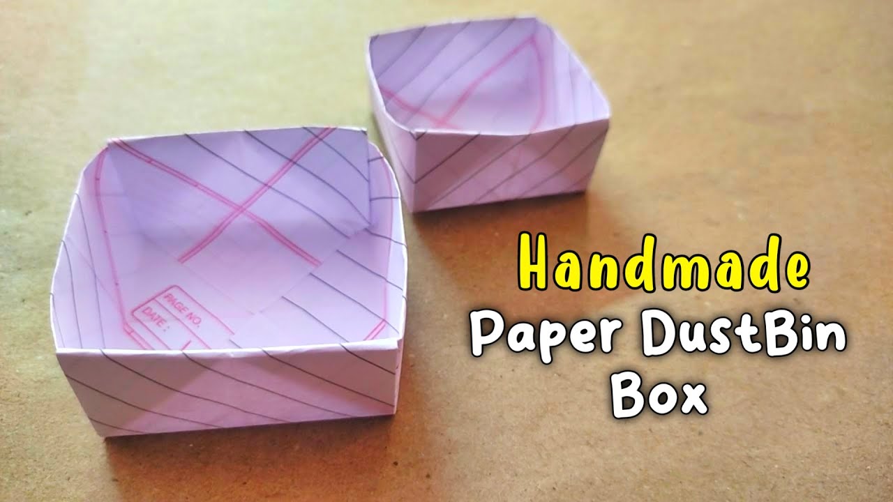 Handmade Paper Dustbin Box | Make mini Dustbin box | #paper_box - YouTube