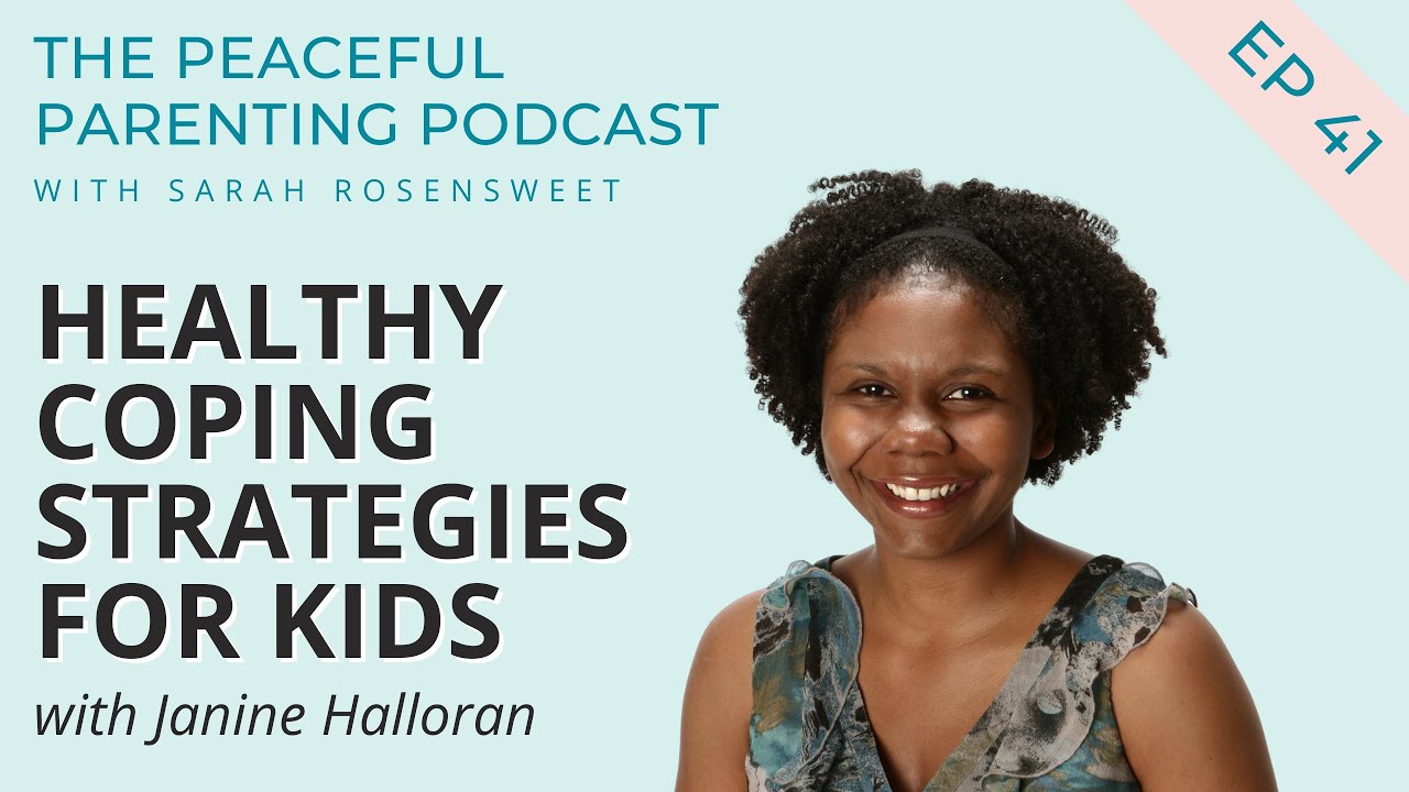 Healthy Coping Strategies for Kids | Janine Halloran & Sarah Rosensweet ...