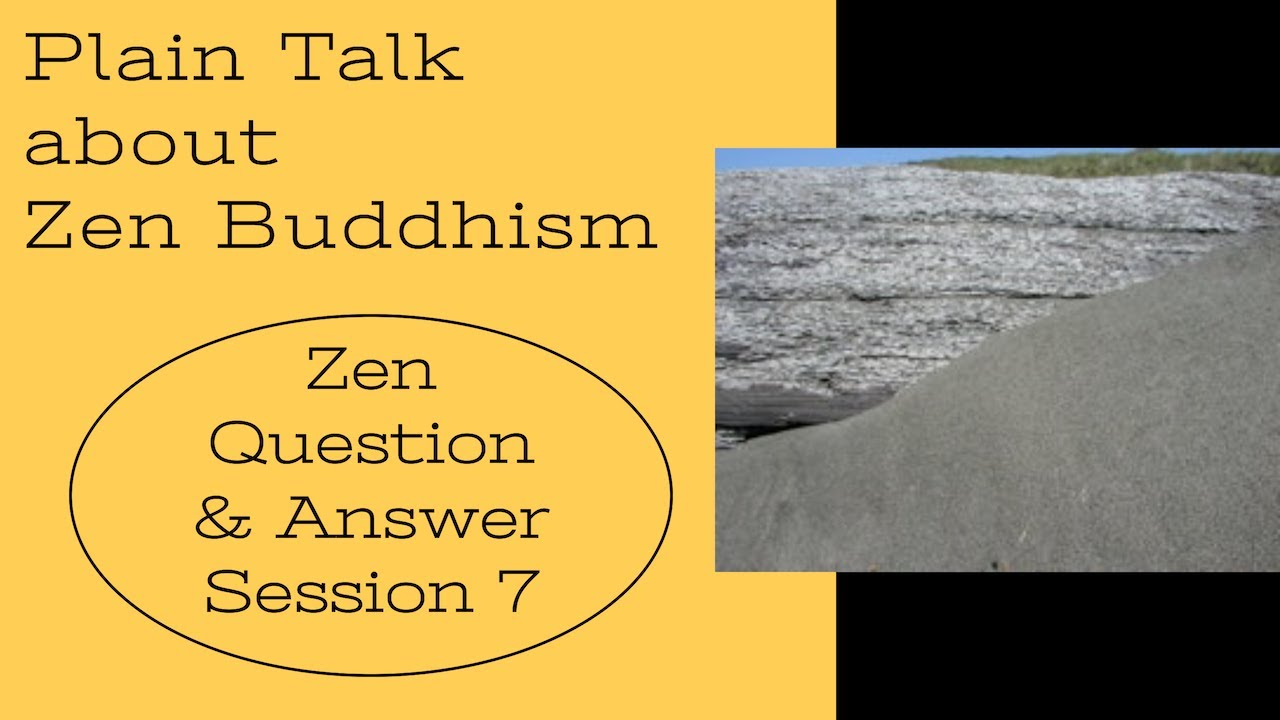 Zen Class Question & Answer 7 - YouTube