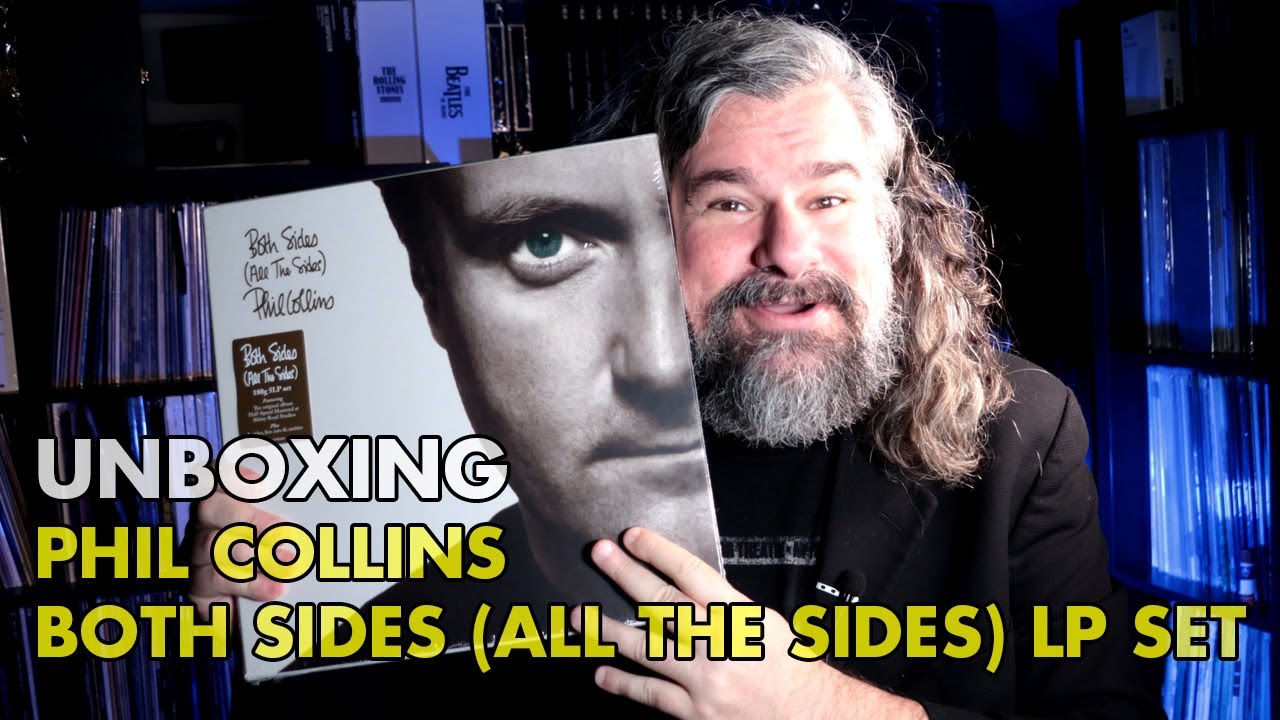 Unboxing - Phil Collins Both Sides (All the Sides) 5LP set - YouTube