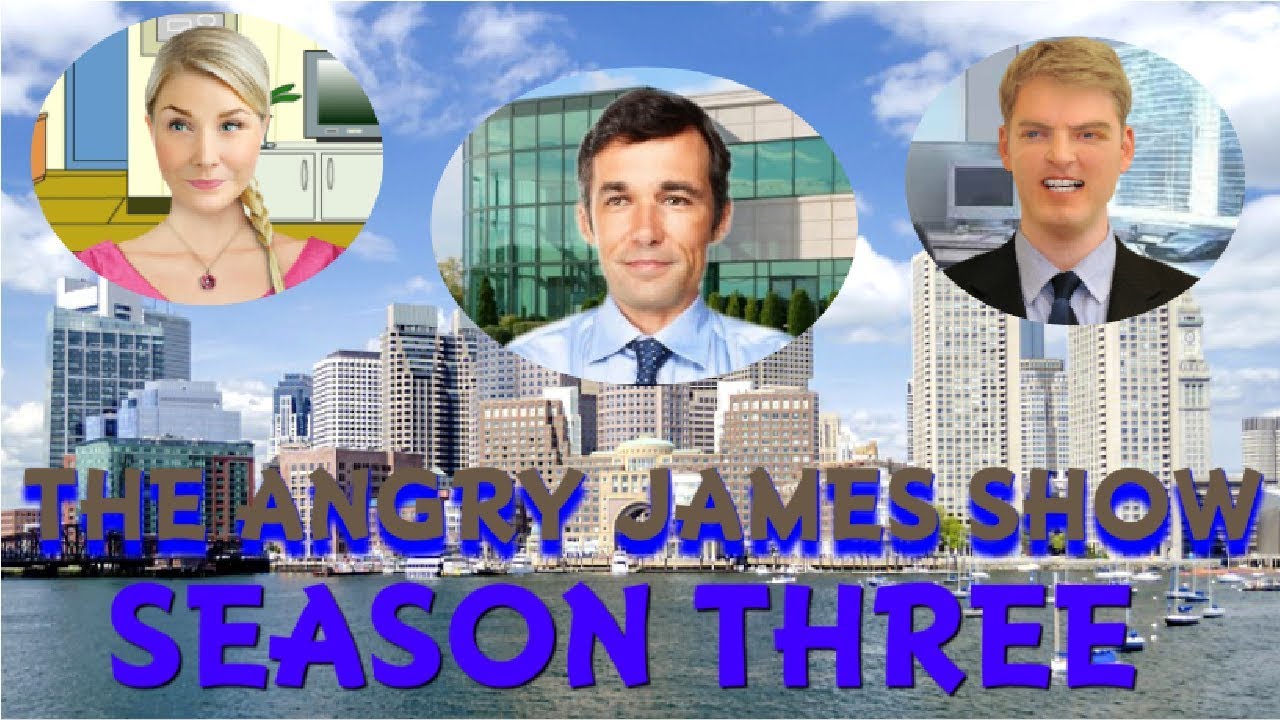 The Angry James Show (Complete 3rd Season) - YouTube