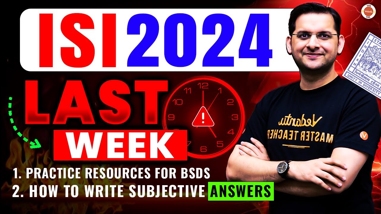 ISI 2024 : LAST WEEK MUST DO THINGS | Indian Statistical Institute ...