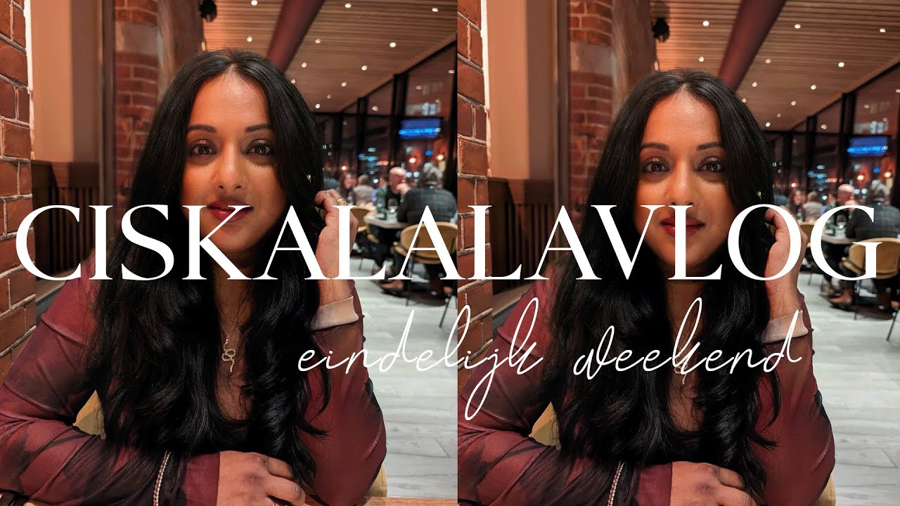 IK WAS ZO TOE AAN DIT WEEKEND| CISKALALA VLOG - YouTube