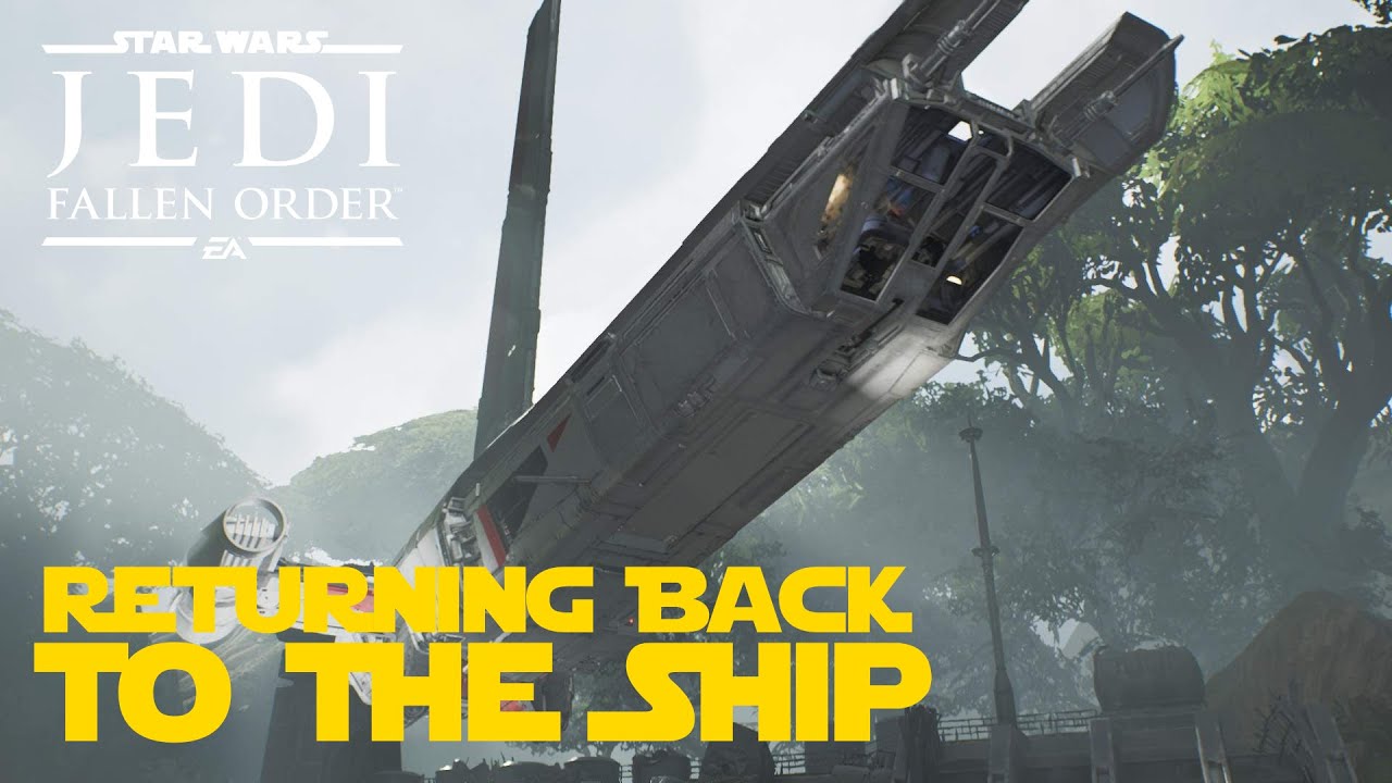 Star Wars Jedi: Fallen Order | Returning Back To The Ship - YouTube