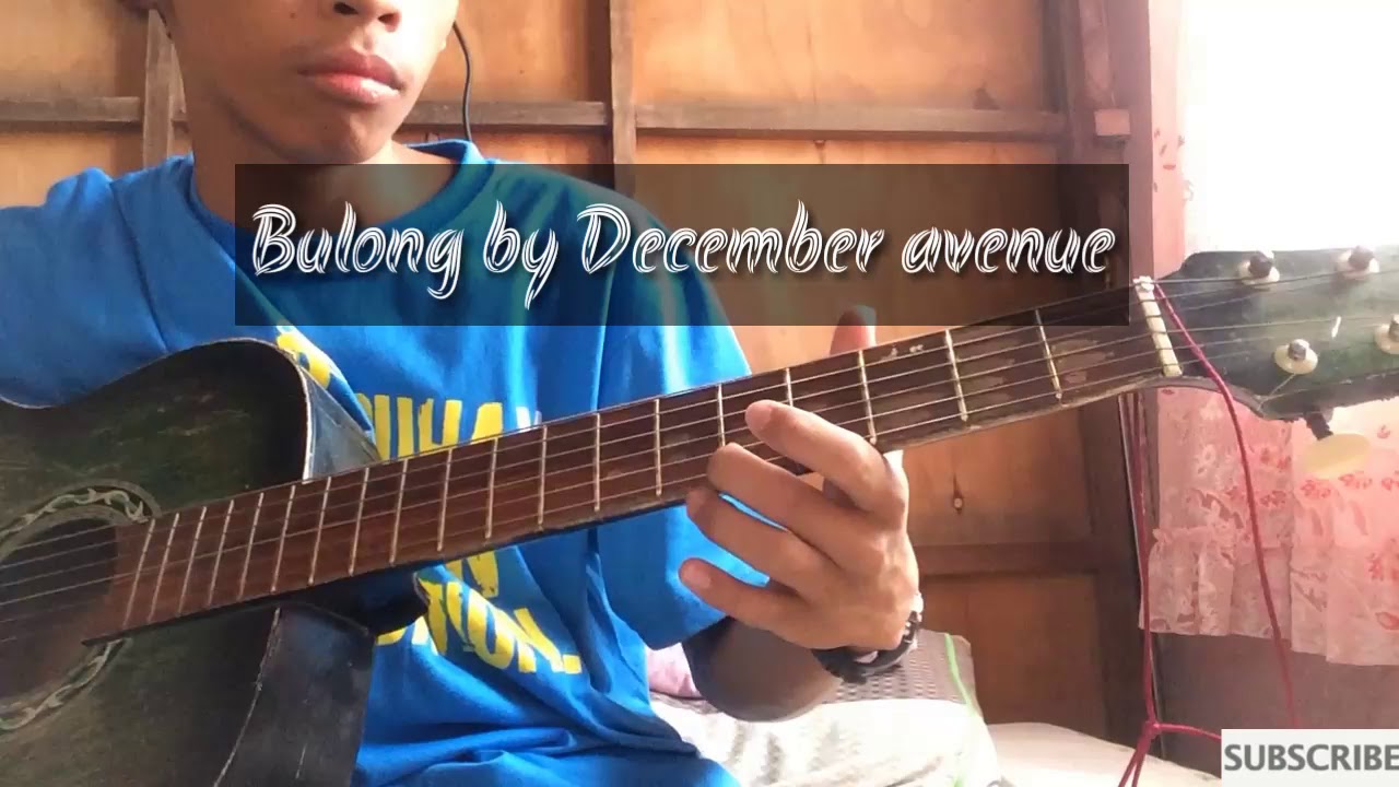 Bulong by December avenue guitar cover with chords - YouTube