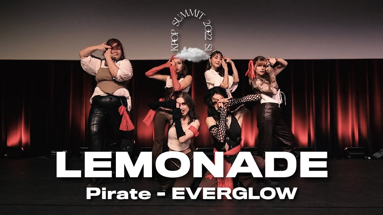 14. LEMONADE | Pirate - EVERGLOW | Kpop Summit 2022 S1 Day Show - YouTube