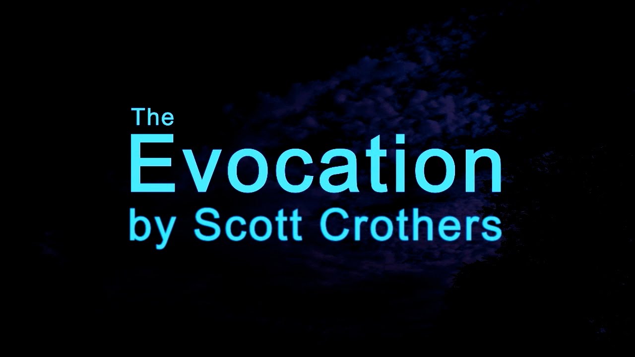 "The Evocation" - YouTube