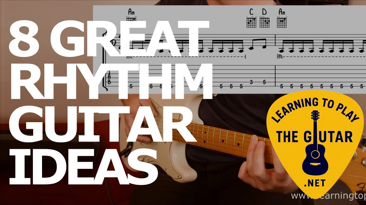8 Great Rhythm Guitar Ideas - YouTube
