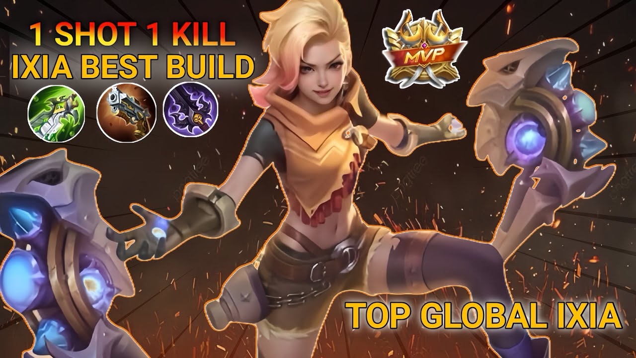 BEST BUILD IXIA 2023 | GAME PLAY TOP GLOBAL 1 IXIA | MOBILE LEGENDS ...