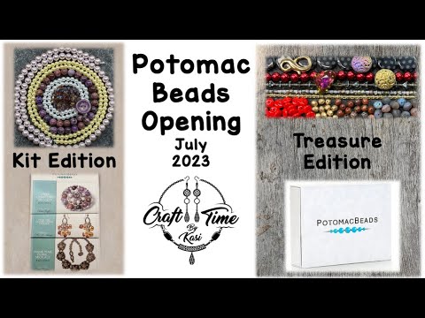 Opening for July 2023 Potomac Bead Company Kit and Treasure Edition ...