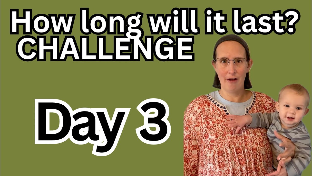 Day 3- How long will it last? CHALLENGE - YouTube
