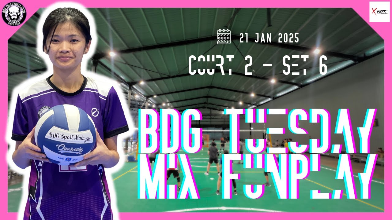 BDG Tuesday FunPlay [Court2 Set6] - 21012025 - YouTube