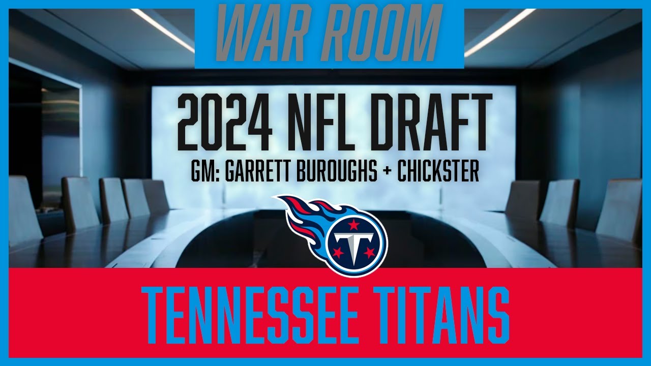 Draft Busters 2024 NFL Draft War Room: Tennessee Titans - YouTube