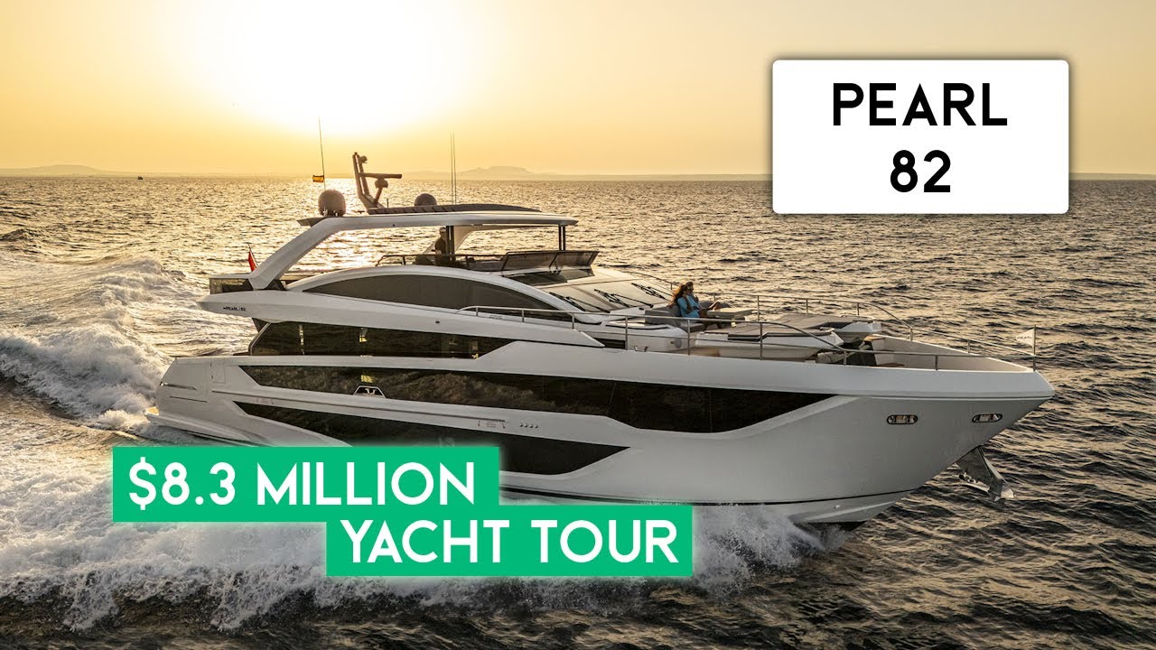$8.3M - 2025 Pearl 82 Compact Superyacht Walkthrough Tour - YouTube