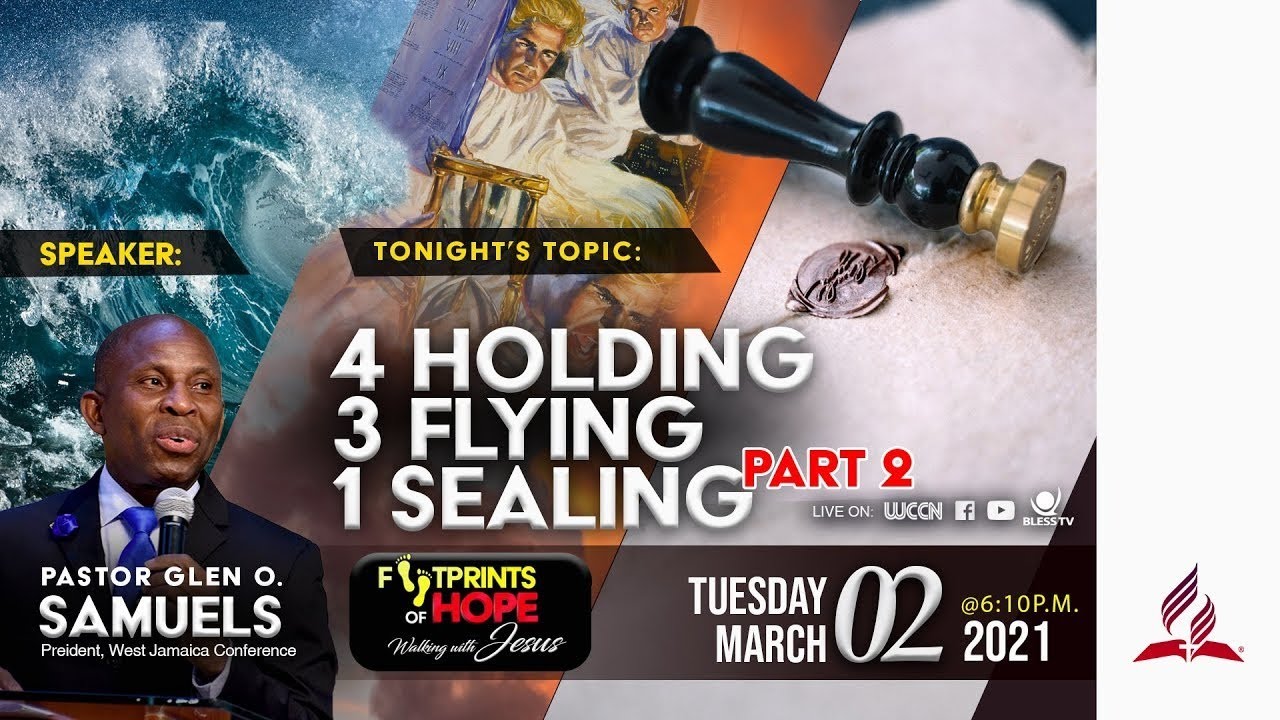 FOOTPRINTS OF HOPE Online Evangelistic Series - Tuesday, March 2, 2021 ...